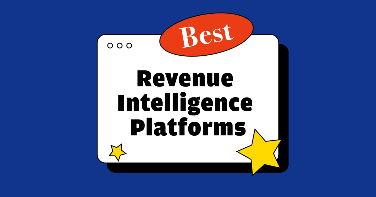 23 Best Revenue Intelligence Platforms Of 2026