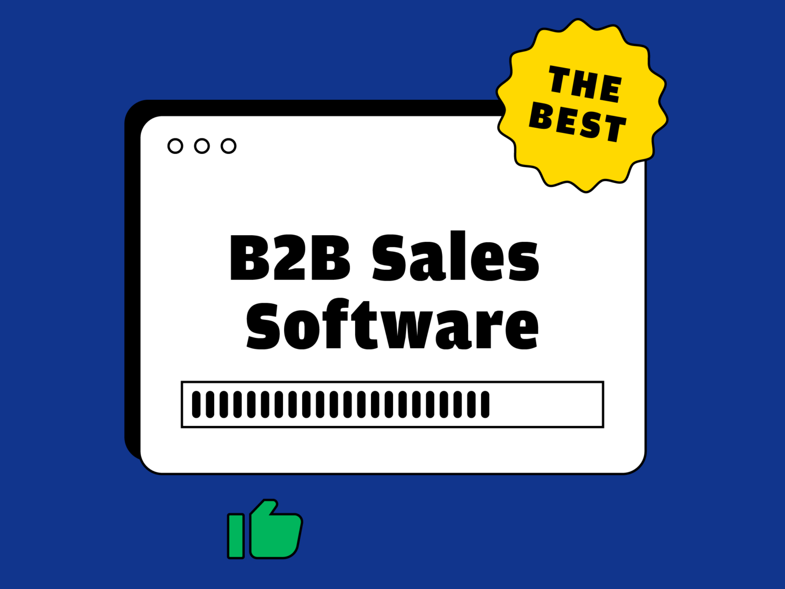 20 Best B2B Sales Software Reviewed For 2026