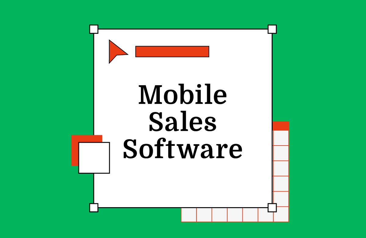 20 Best Mobile Sales Software Reviewed For 2026