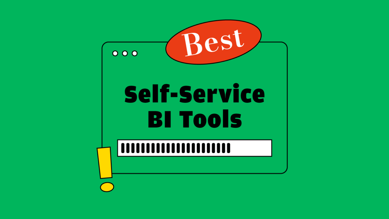 20 Best Self-Service BI Tools Reviewed For 2026
