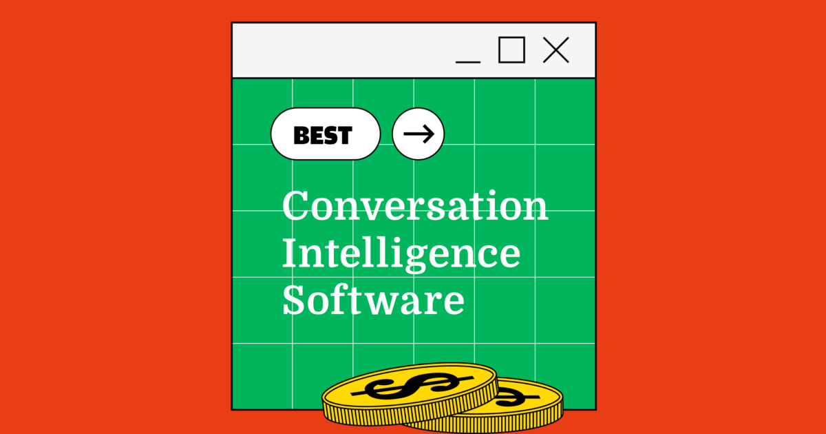 23 Best Conversation Intelligence Software In 2025