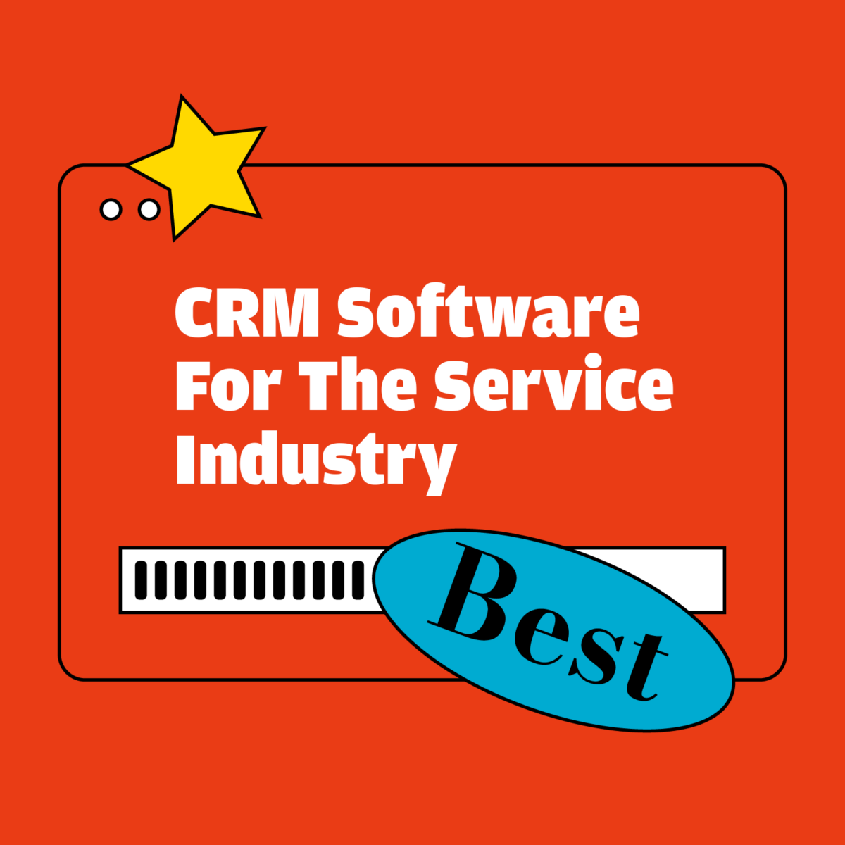 23 Best CRM Software For The Service Industry In 2026