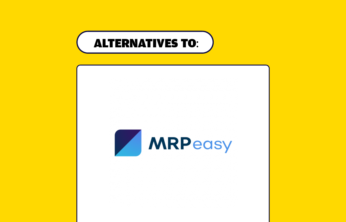 10 Best Alternatives To MRPeasy In 2026