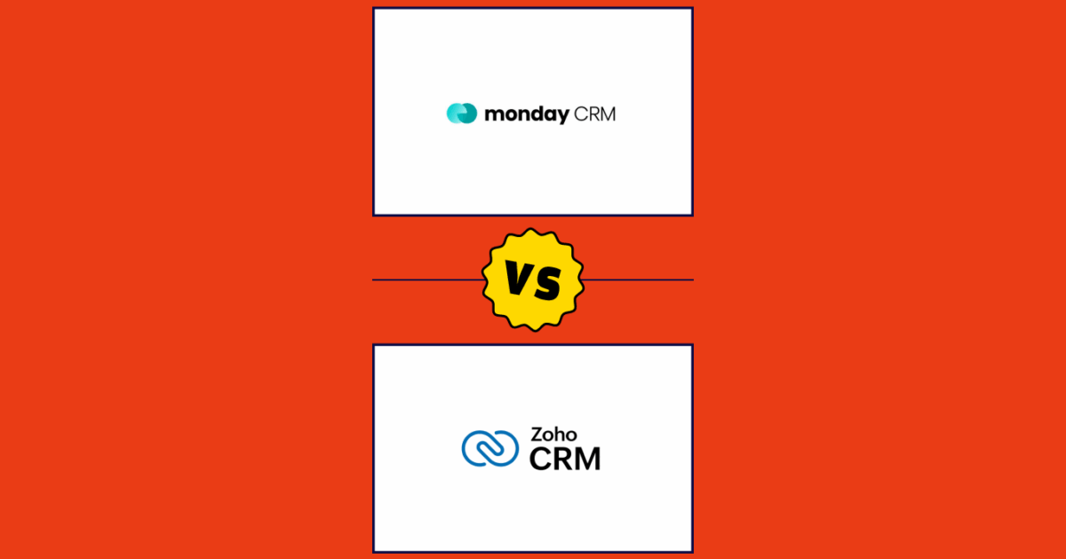 monday CRM vs. Zoho CRM: Comparison & Expert Reviews For 2025 - The CRO Club