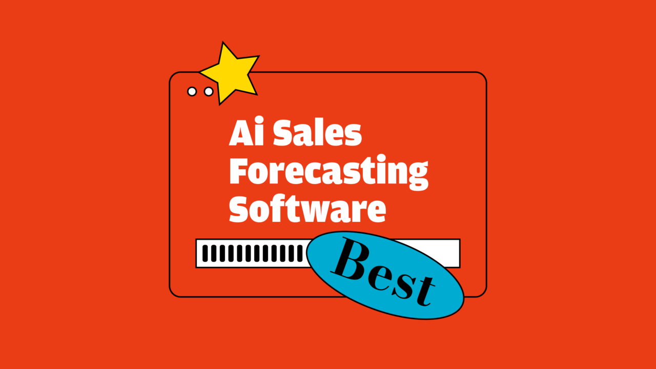 21 Best AI Sales Forecasting Software Reviewed in 2026
