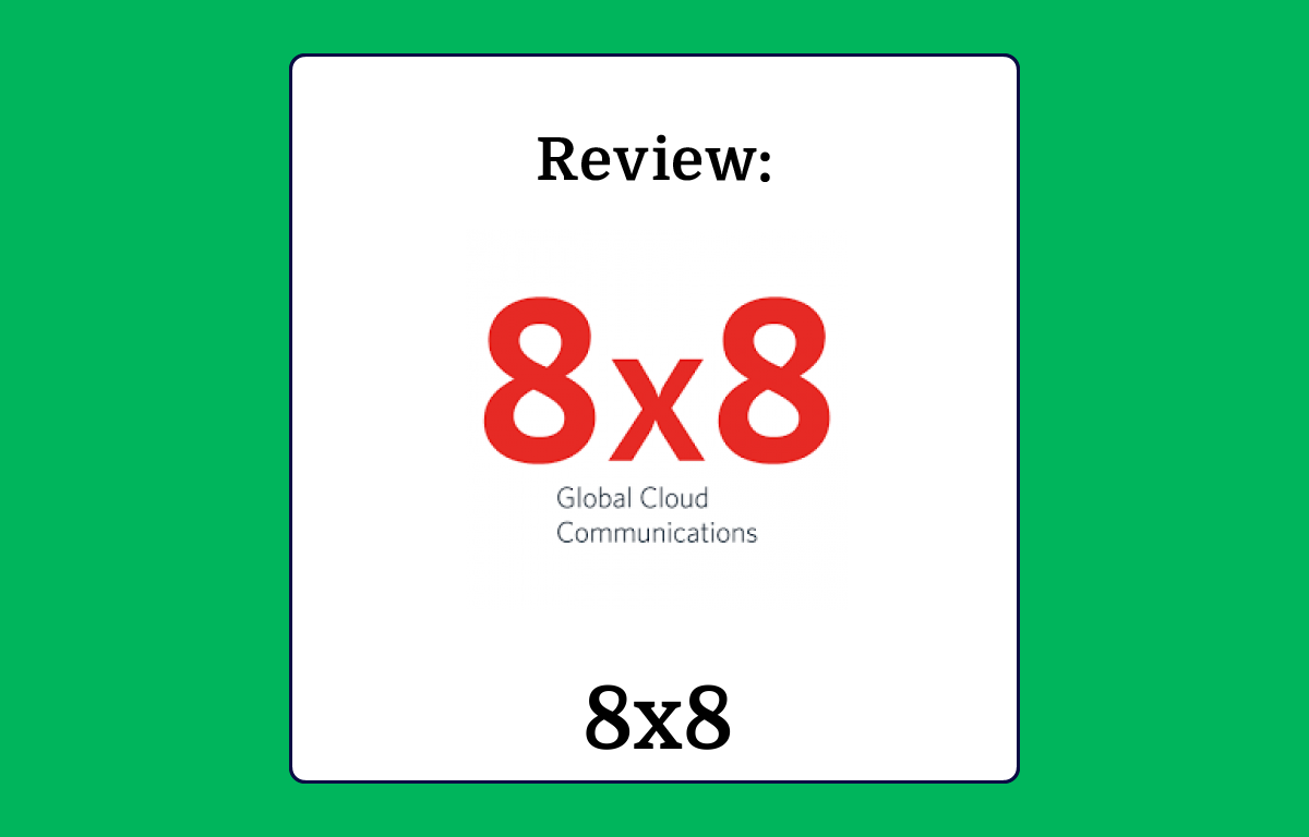 8x8 Review: Pros, Cons, Features, and Pricing Explained