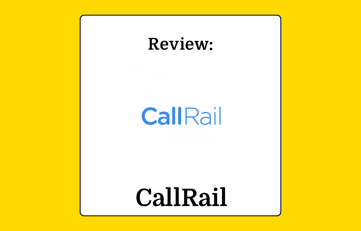 CallRail Review: Pros, Cons, Features and Pricing